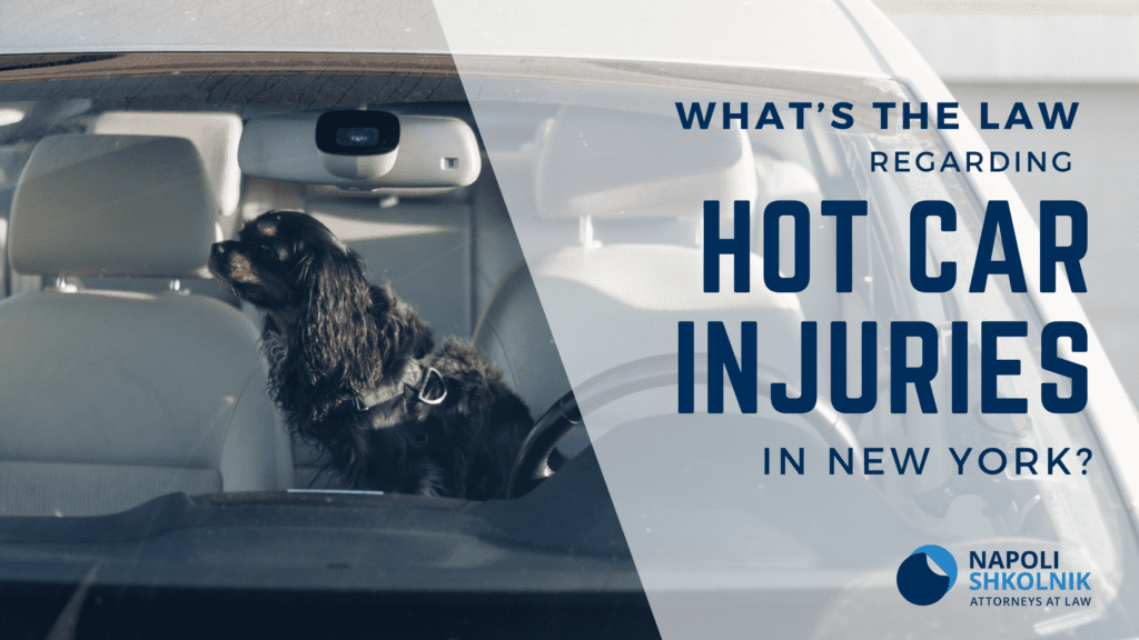 What’s The Law Regarding Hot Car Injuries In New York? | Personal Injury